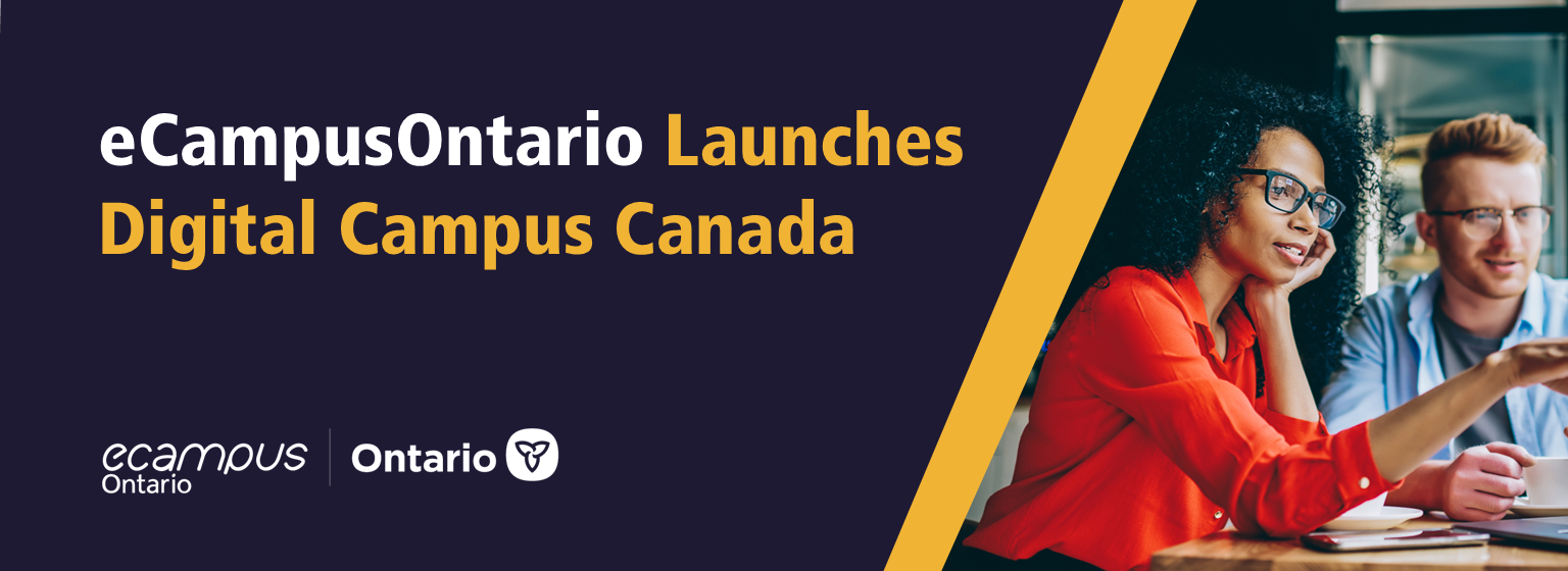 eCampusOntario Launches Digital Campus Canada | eCampusOntario